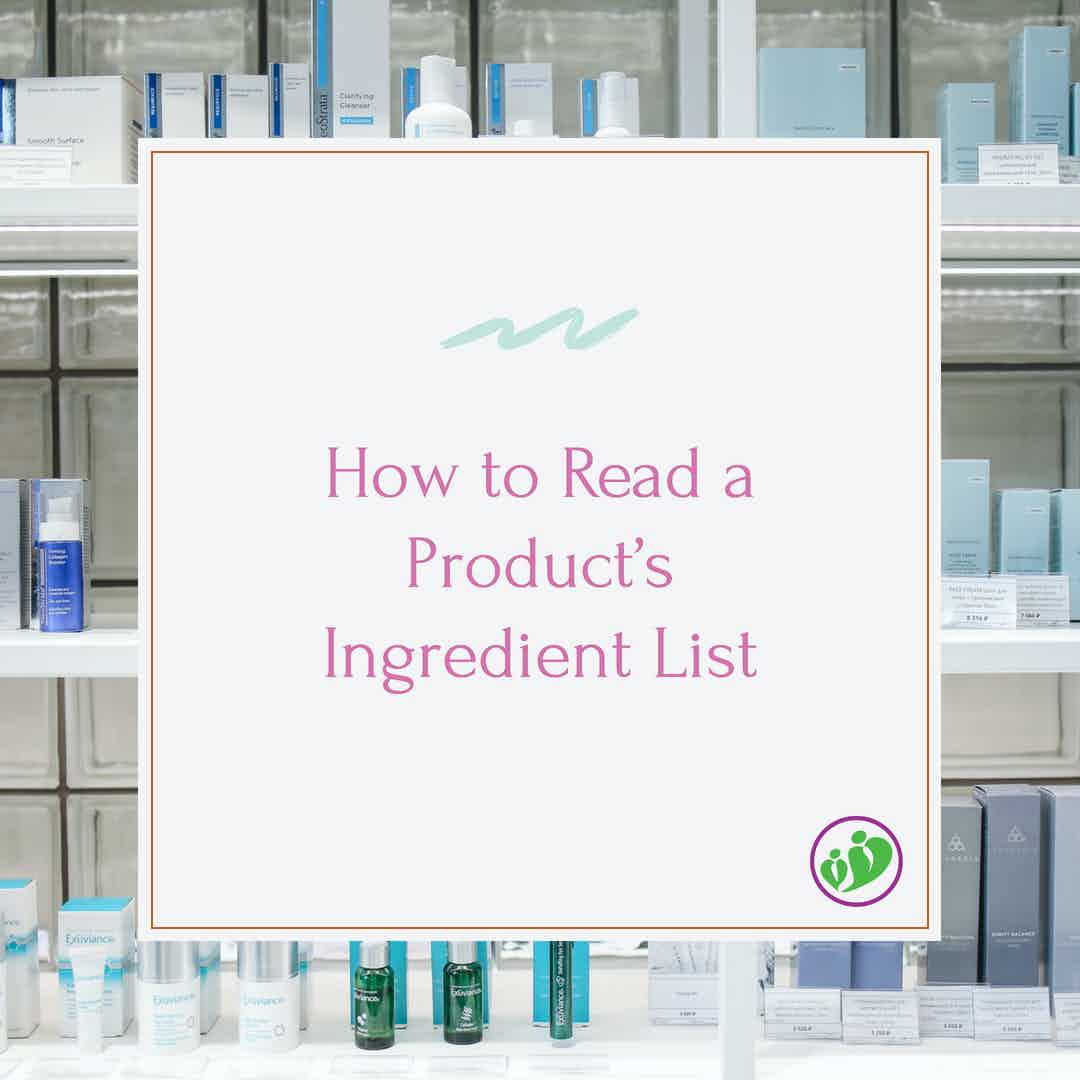 How to Read a Product’s Ingredient List – MONA BRANDS